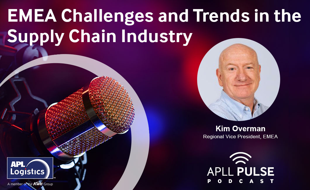 EMEA Challenges and Trends in the Supply Chain Industry | APL Logistics